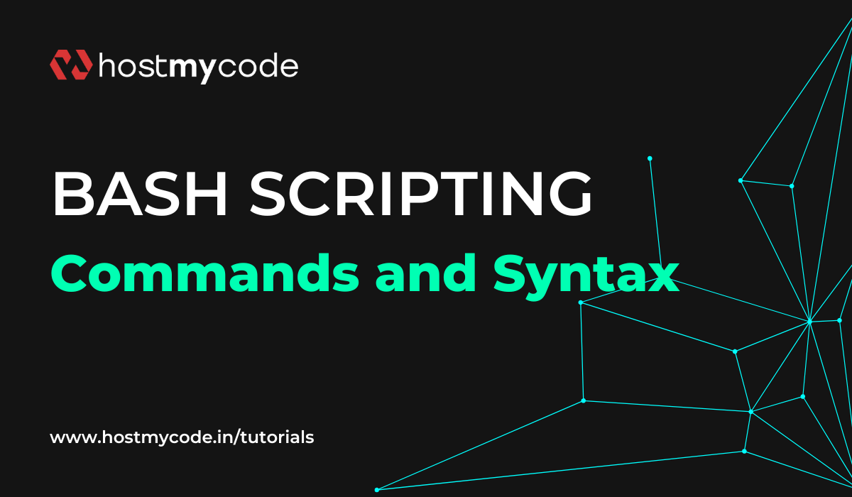 Bash Basics Commands And Syntax Hostmycode