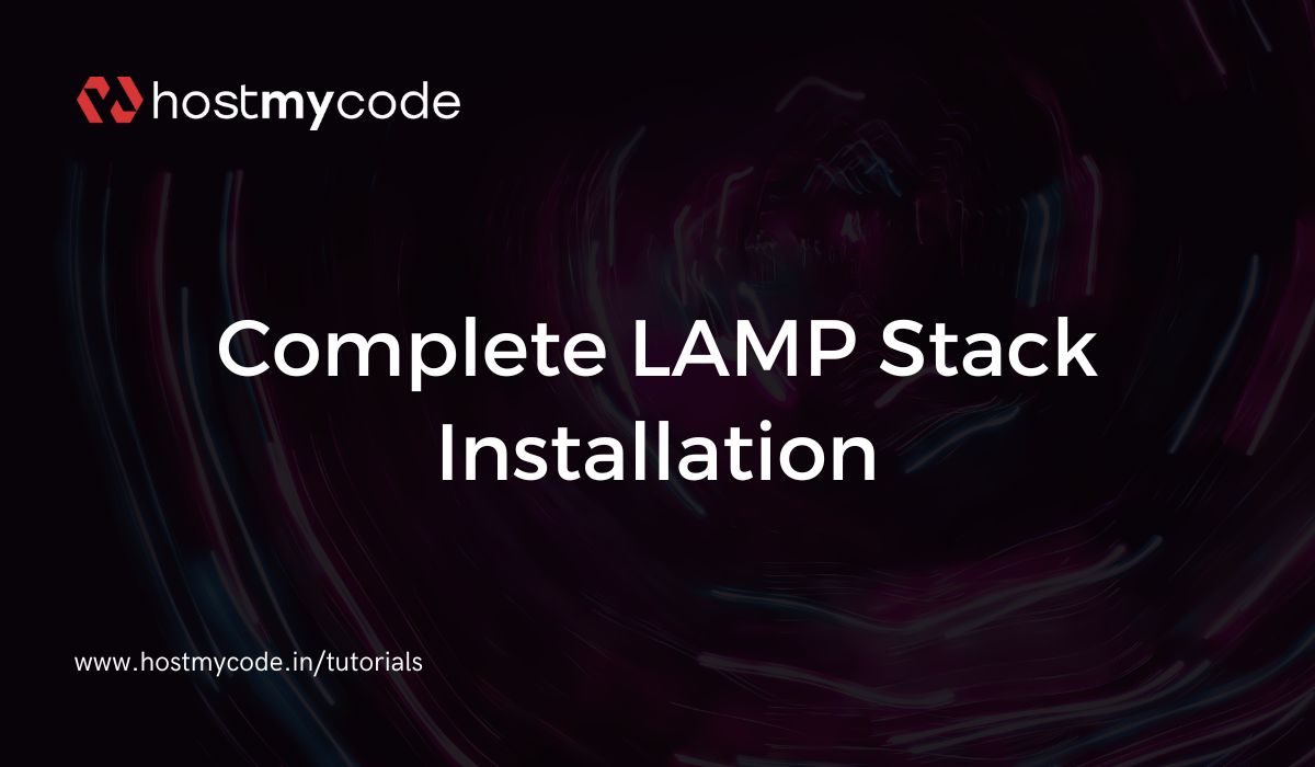 Complete LAMP Stack Installation on Ubuntu - HostMyCode