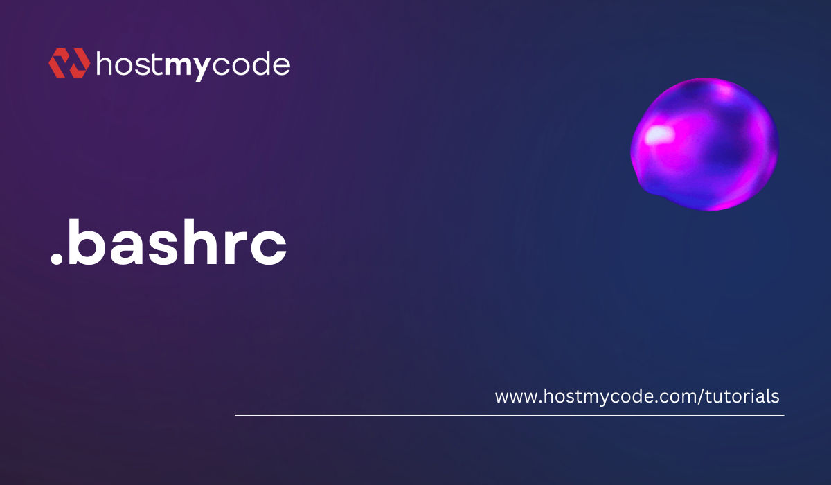Customize the Linux Command Line with .bashrc - HostMyCode