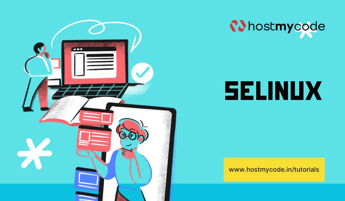 How to Configure SELinux on Almalinux - HostMyCode