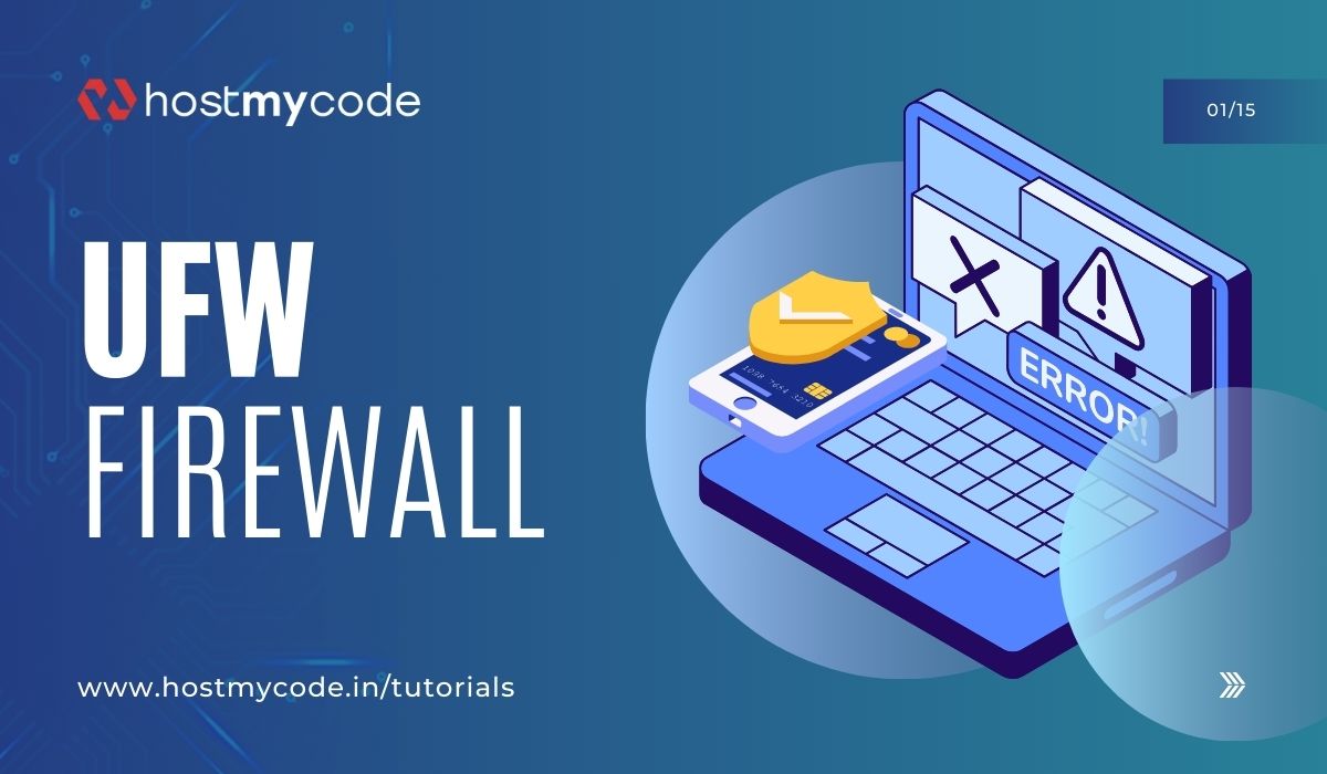Implementation of UFW Firewall Commands - HostMyCode