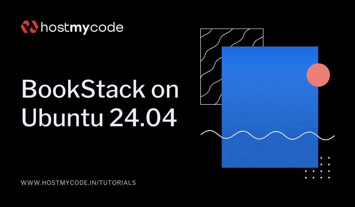 Install BookStack on Ubuntu 24.04 - HostMyCode