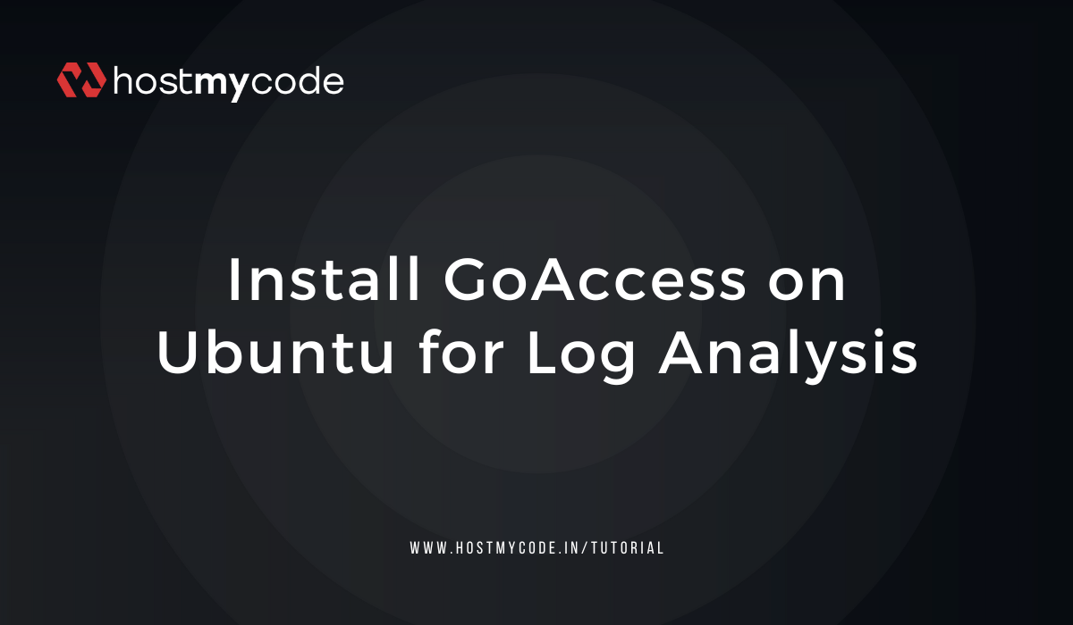 Install GoAccess on Ubuntu for Log Analysis - HostMyCode