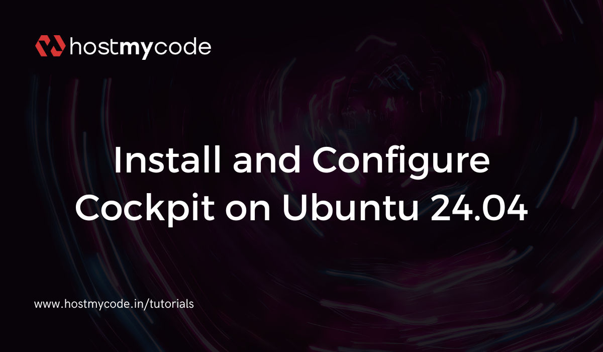 Install and Configure Cockpit on Ubuntu 24.04 - HostMyCode