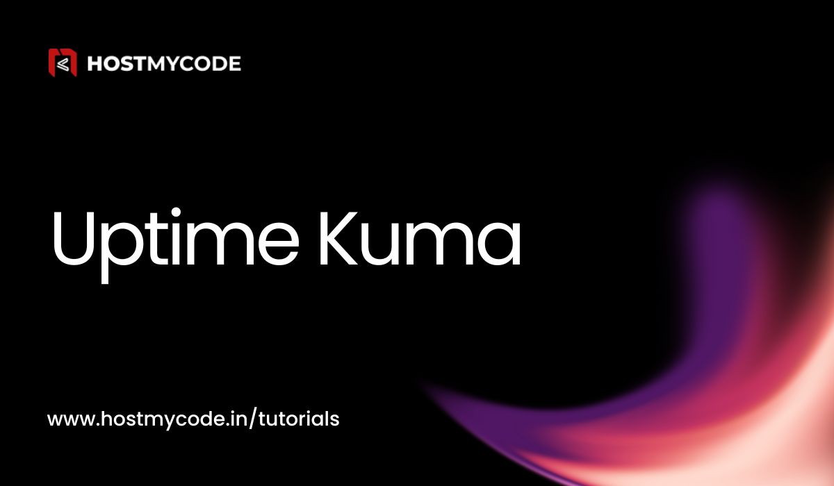 Install And Configure Uptime Kuma On Ubuntu 2404 Hostmycode