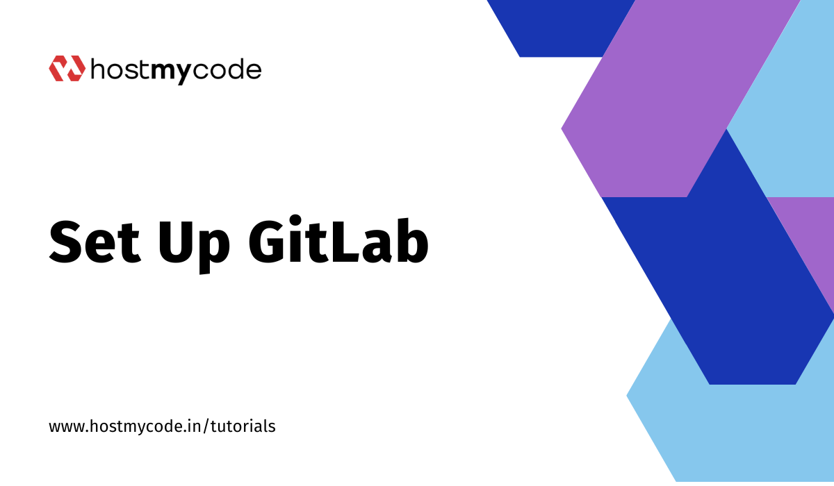 Set Up GitLab on Ubuntu 24.04 - HostMyCode