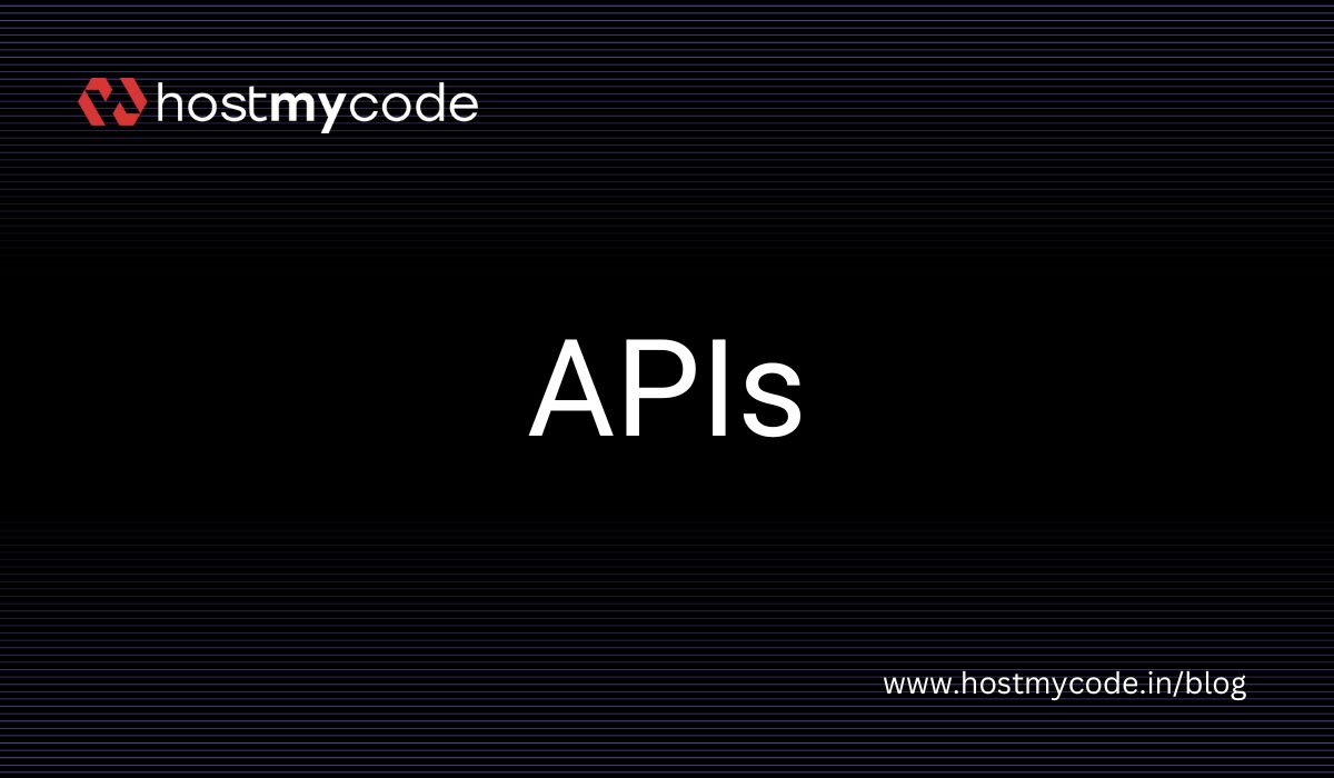 The Role of APIs in Cloud Integration - HostMyCode