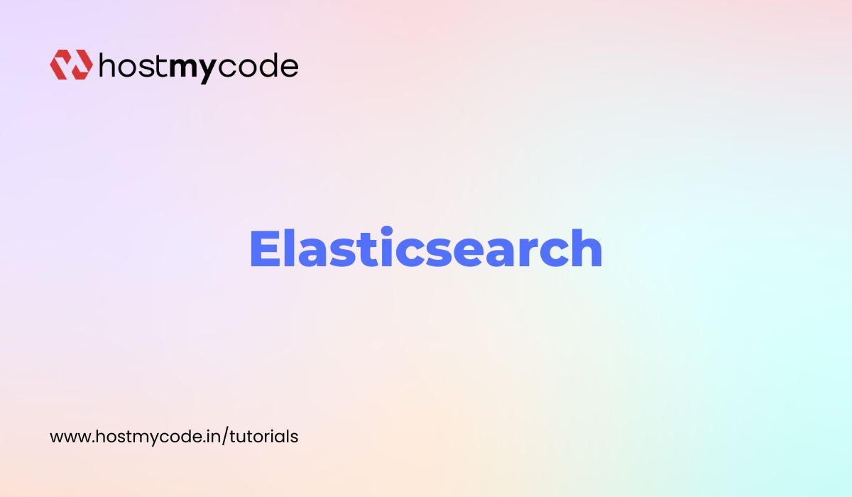 What is Elasticsearch? Features and Use Cases - HostMyCode